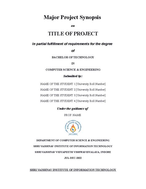 4 Project Synopsis Format 17 Aug 2022 Major Project Synopsis On TITLE OF PROJECT In Partial