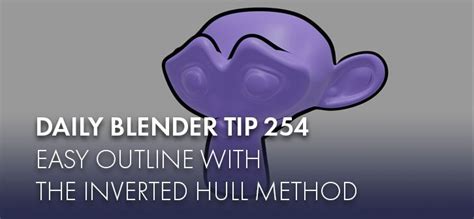 Daily Blender Tip 254 Easy Outline In Eevee Blendernation