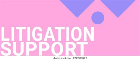 310 Litigation Support Stock Vectors And Vector Art Shutterstock