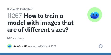 How To Train A Model With Images That Are Of Different Sizes Issue Lllyasviel