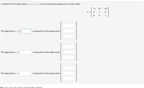 Solved 4 10 61 A 1018 O3 The Eigenvalue 시 1 Corresponds To