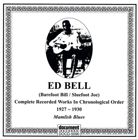 Ed Bell 1927 1930 Bell Ed Bell Ed Amazonit Cd E Vinili