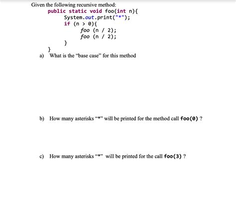 Solved Given The Following Recursive Method Public Static