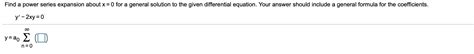 Solved Find A Power Series Expansion About X 0 For A