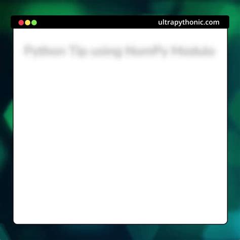 Python Pythonprogramming Learnpython Numpy Pythoncode Ultra Pythonic