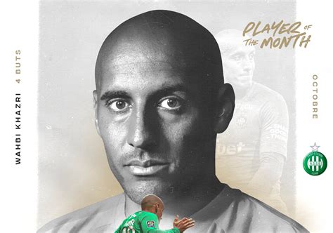 As Saint Étienne Khazri Est évidemment Le Vert Du Mois Doctobre Sport By Tn