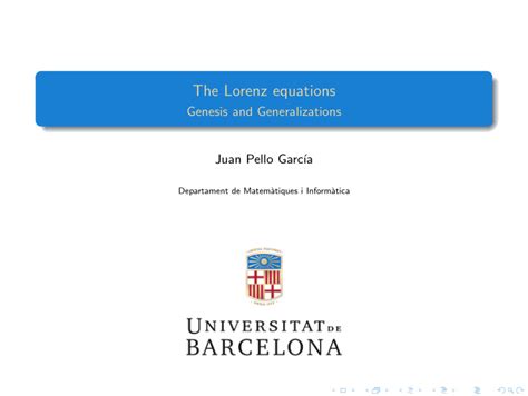 Ppt The Lorenz Equations Genesis And Generalizations Juan Pello Garc A Powerpoint