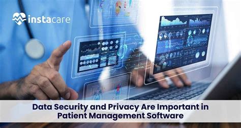 Data Security And Privacy In Patient Management Software Instacare
