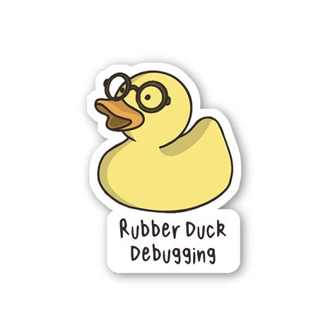 Rubber Duck Debugging Waterproof Glossy Tech Pun Stickers Hydroflask Laptop Vinyl Decal