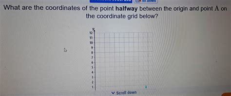 solved not allowed what are the coordinates of the point halfway