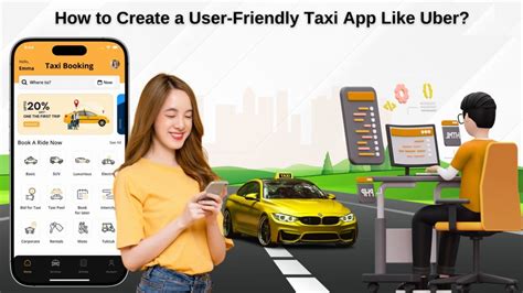 How To Create A User Friendly Taxi App Like Uber