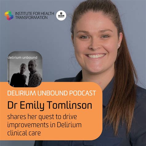 Dr Emily Tomlinson Joined The Delirium Unbound Podcast Recently