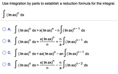 Solved Use Integration By Parts To Establish A Reduction