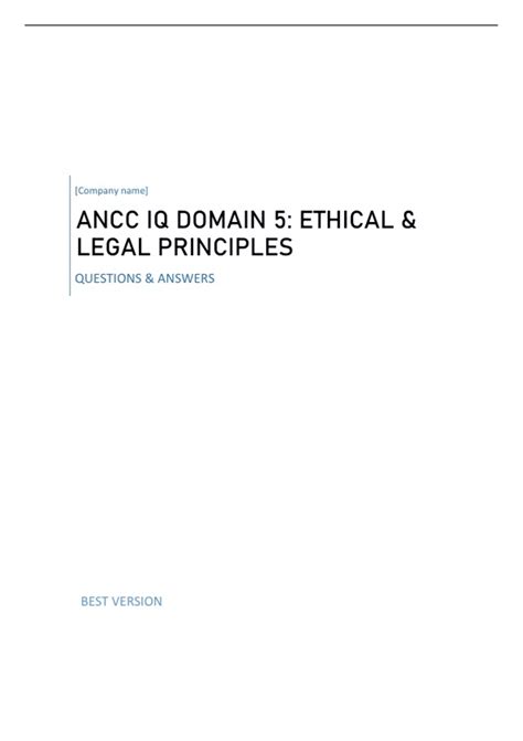 Ancc Iq Domain 5 Ethical And Legal Principles Questions And Answers Best Version Ancc Iq Domain