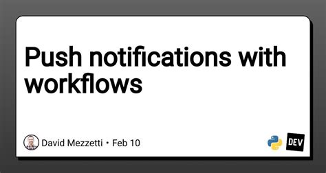 Push Notifications With Workflows Rdevto
