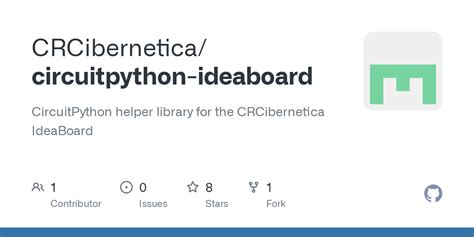 Releases CRCibernetica Circuitpython Ideaboard GitHub
