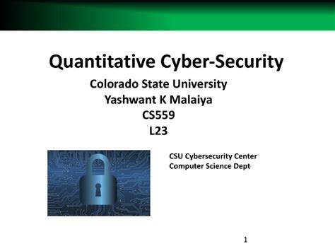 Ppt Quantitative Cyber Security Colorado State University Yashwant
