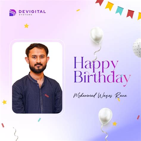 Devigital Systems Insider On Linkedin Devigital Wishes A Very Happy Birthday To Muhammad Waqas