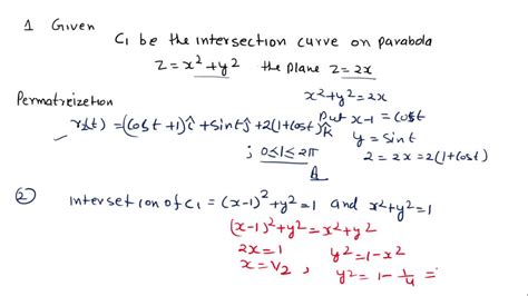solved let c1 be the intersection curve of the paraboloid z x 2 y 2 and the plane z 2x