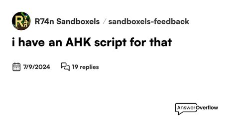 I Have An Ahk Script For That 🚨 R74n Sandboxels