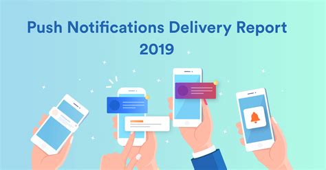 push notifications delivery report 2019