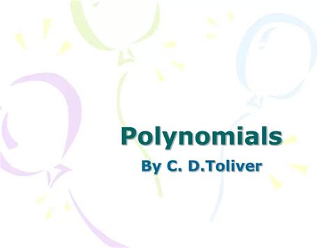 PPT Polynomials PowerPoint Presentation Free Download ID 7094067