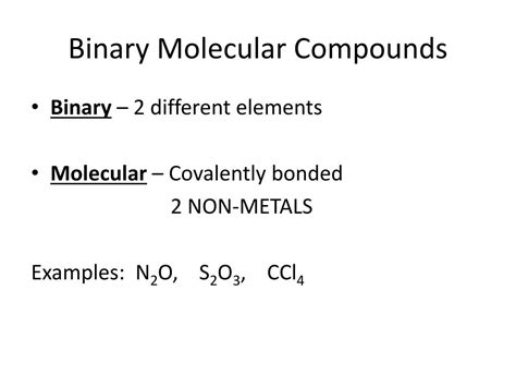 PPT Chemical Names Formulas Binary Molecular Compounds PowerPoint Presentation ID 4691387