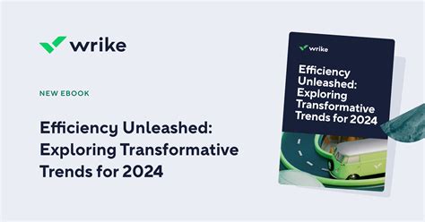 Efficiency Unleashed Exploring Transformative Trends For 2024