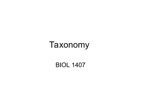 Taxonomy Powerpoint 1407 Ppt Claasification System Ppt