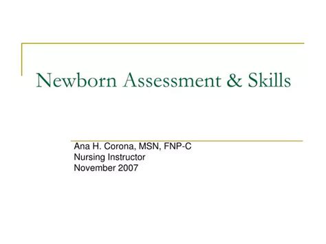 Ppt Newborn Assessment And Skills Powerpoint Presentation Free