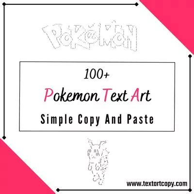 100 Pokemon Ascii Art Copy And Paste