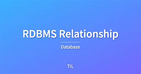 Database RDBMS Relationship