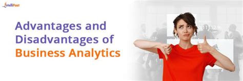 Advantages And Disadvantages Of Business Analytics Intellipaat