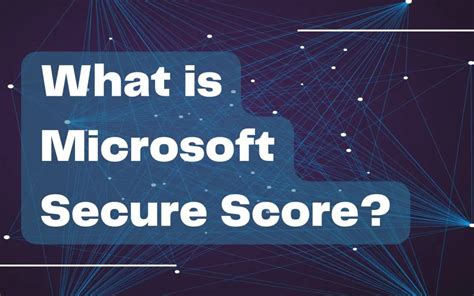 What Is Microsoft Secure Score Tier3tech