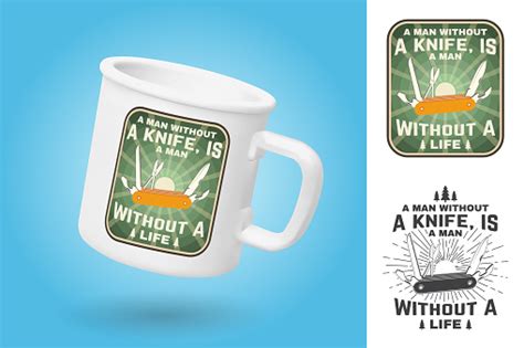 화이트 캠핑 컵 샘플 디자인이 있는 현실적인 머그 모형 템플릿입니다 칼이 없는 사람은 생명이 없는 사람입니다 벡터 주머니칼과