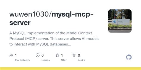 Github Wuwen1030mysql Mcp Server A Mysql Implementation Of The