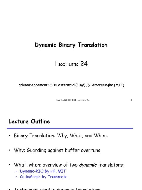 Dynamic Binary Translation Acknowledgement E Duesterwald Ibm S Amarasinghe Mit Pdf