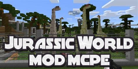 Adventure In Jurassic World Mod Mcpe Apk For Android Download