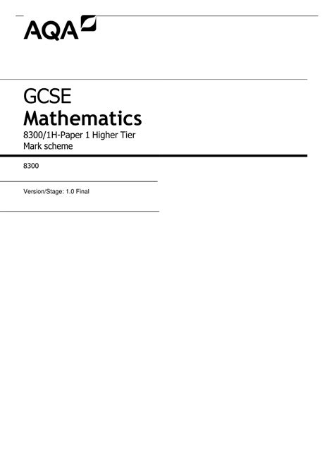 Aqa Gcse Mathematics 8300 1h Paper 1 Higher Tier Mark Scheme Complete Solutions Aqa Gcse