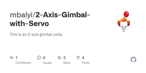 GitHub Mbalyi Axis Gimbal With Servo This Is An Axis Gimbal Code