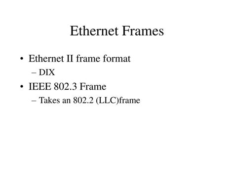 PPT Ethernet Frames PowerPoint Presentation Free Download ID