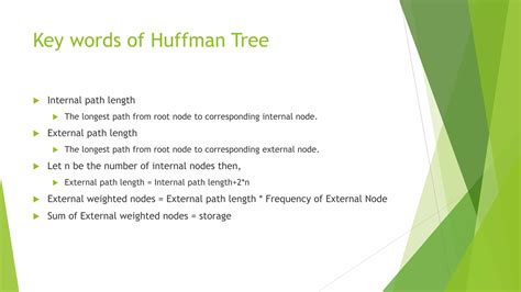 Huffman Coding Huffman Tree PPT