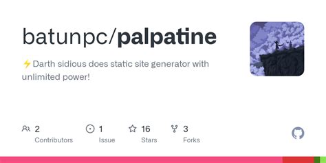 Github Batunpc Palpatine Darth Sidious Does Static Site Generator With Unlimited Power