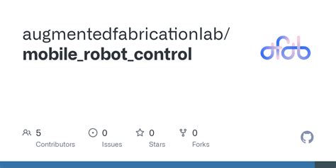GitHub Augmentedfabricationlab Mobile Robot Control