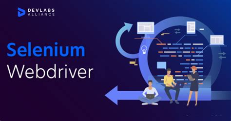 Understanding Selenium WebDriver A Comprehensive Guide