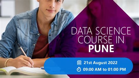 Excelr Data Scientist Course Tickets By Saketh Varma Sunday August 21 2022 Pune Event