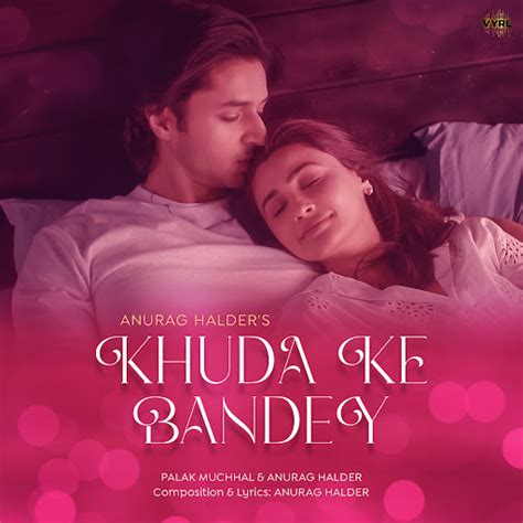 Khuda Ke Bandey Youtube Music