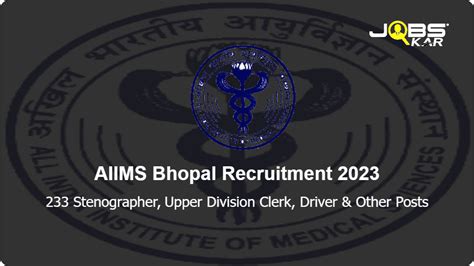 Aiims Bhopal Recruitment 2023 Apply Online For 233 Stenographer Upper