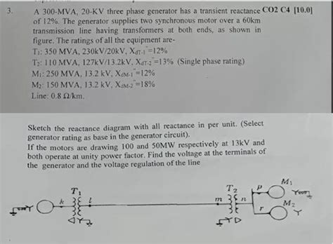 [solved] A 300 Mva 20 Kv Three Phase Generator Has A T