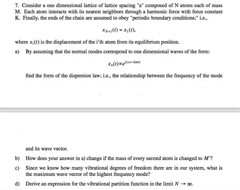 Solved 7 Consider A One Dimensional Lattice Of Lattice Chegg Com